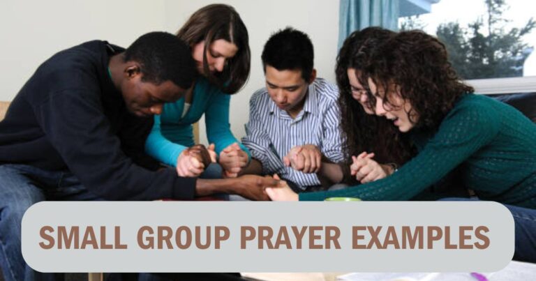 30 Small Group Prayer Examples You Can Use Today to Inspire Powerful ...