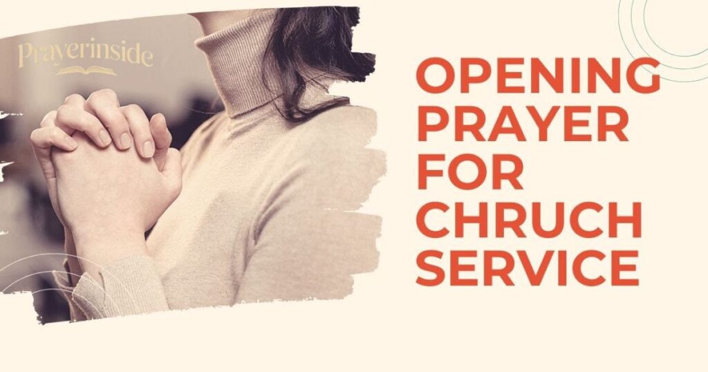30+ Opening Prayer for Sunday Service That Invites the Holy Spirit and ...