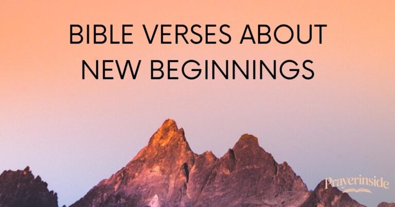 Bible Verses About New Beginnings: Inspiring Scripture to Start Fresh ...